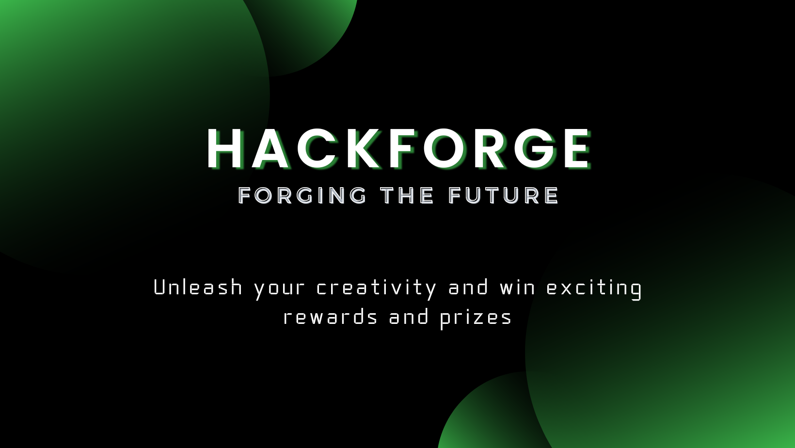 HackForge : Forging the Future